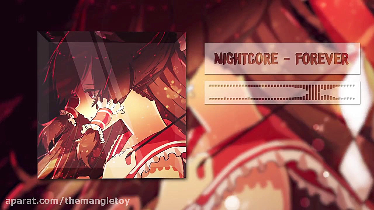 Nightcore - Forever