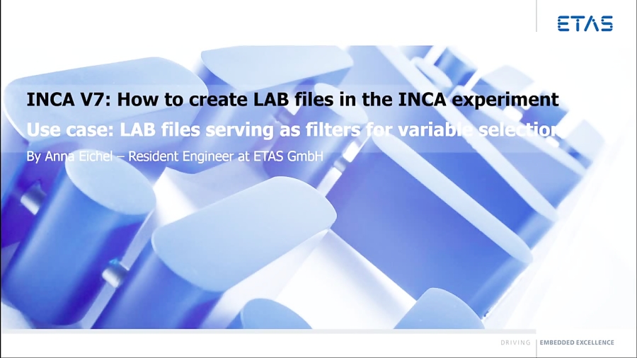 INCA V7: How to create LAB files in INCA experiment