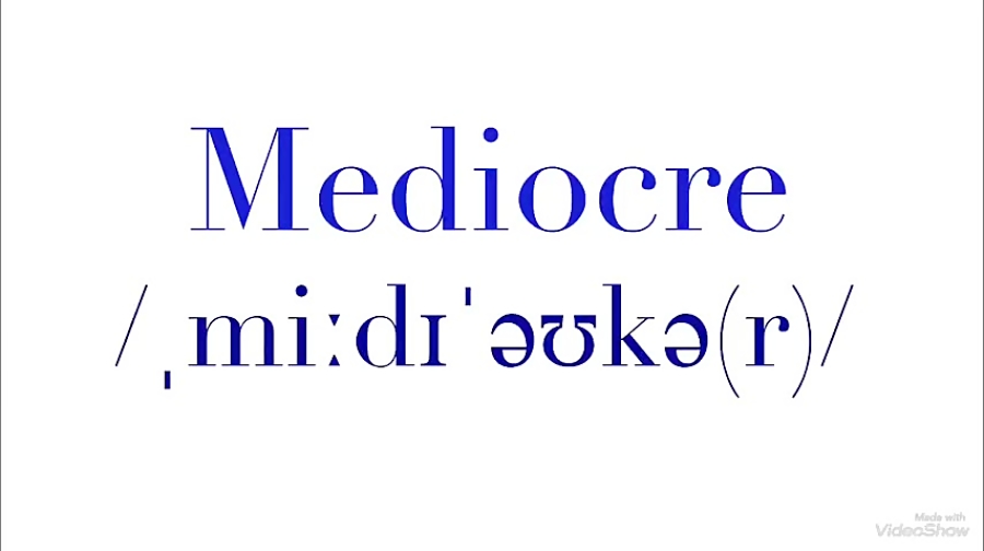 504 Essential Words with movie - Lesson 8 - Mediocre meaning