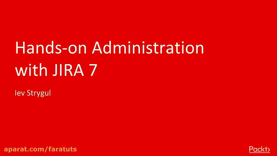 آموزش Hands-on Administration with JIRA 7