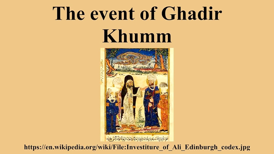 The event of Ghadir Khumm