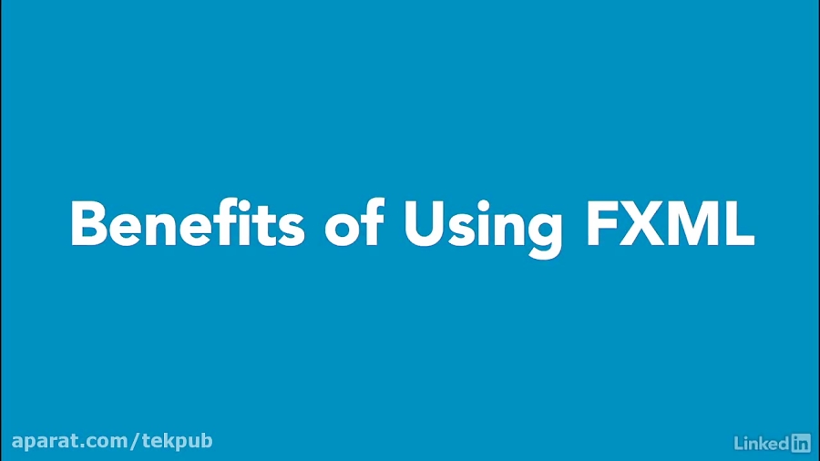 دانلود دوره ﻿JavaFX - مزایای استفاده از FXML
