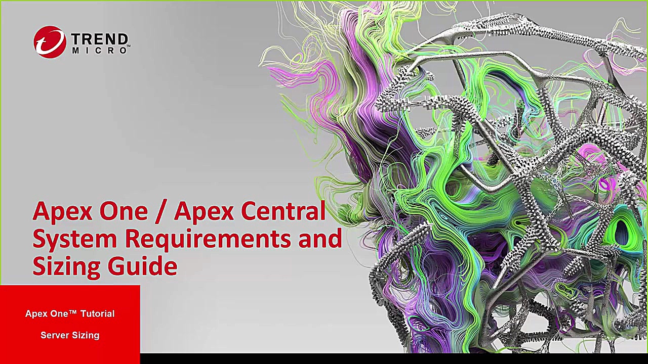 Apex One Apex Central Server Sizing