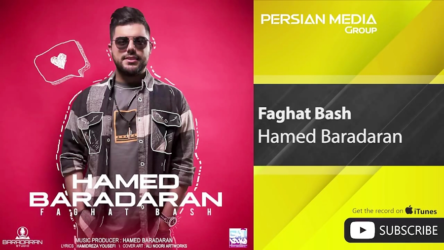 Hamed Baradaran - Faghat Bash ( حامد برادران - فقط باش )