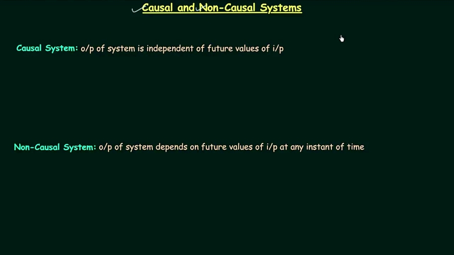 Causal and Non-Causal Systems