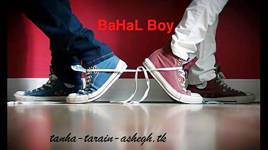 تقدیم به حضرت اپارات BaHaL Boy