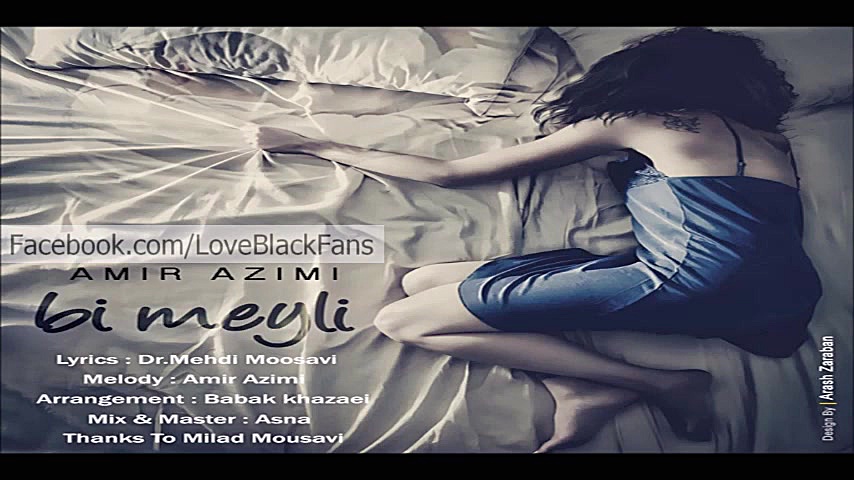 Amir Azimi Bi Meyli
