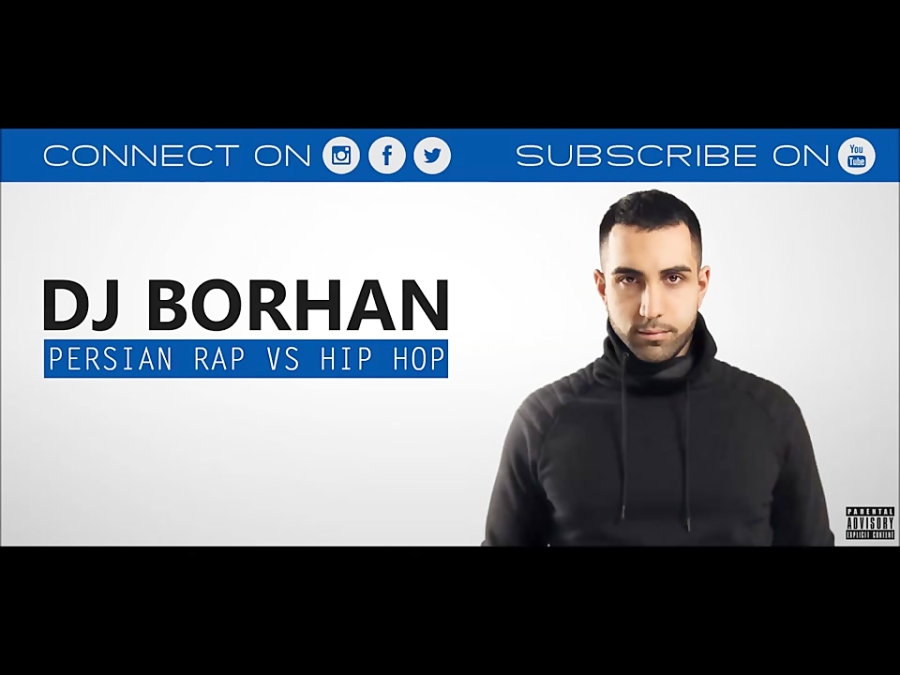 Persian Rap DJ Mix - DJ BORHAN 2013