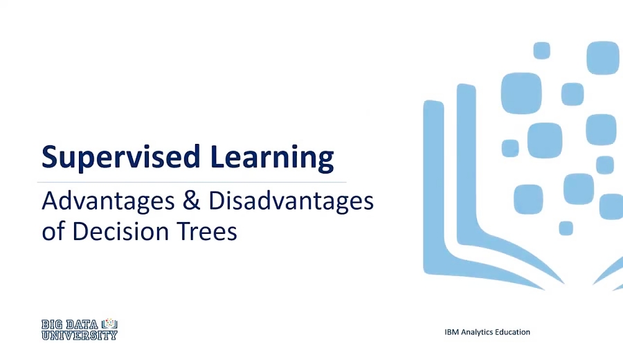 Machine Learning - Supervised Learning - Advantages Disadvantages