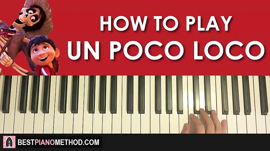 HOW TO PLAY - COCO - Un Poco Loco (Piano Tutorial Lesson)