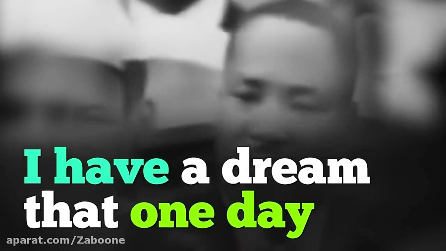 سخنرانی های انگلیسی (MARTIN LUTHER KING: I Have a Dreams)