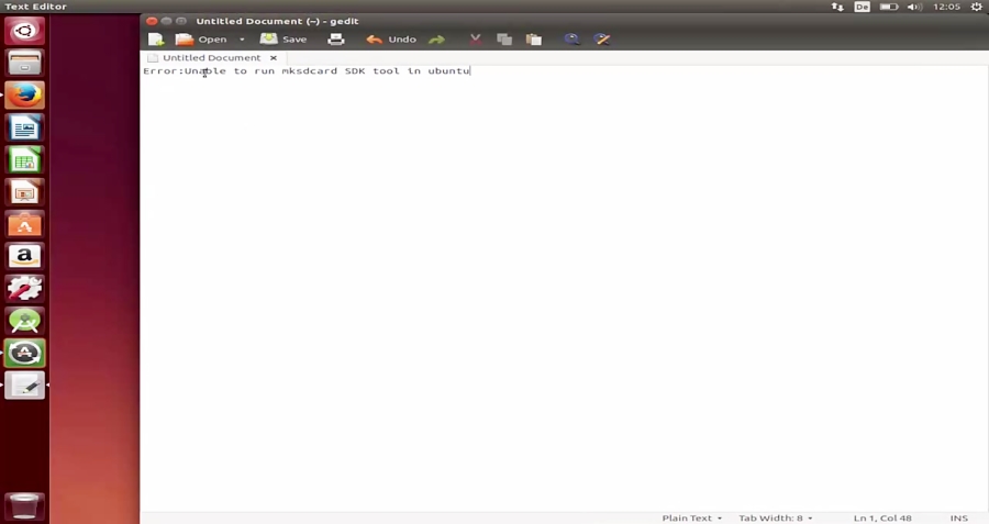 Error : Unable to run mksdcard SDK tool in Ubuntu (Android Studio) - Solved