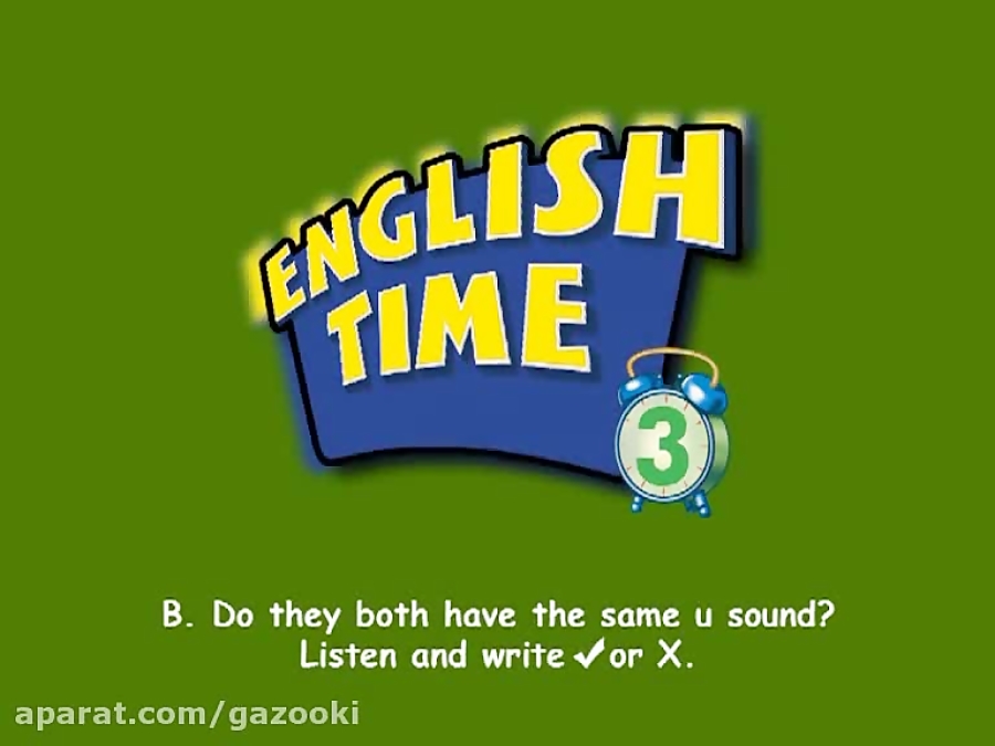 English Time 3 Unit 1 Phonics Time B