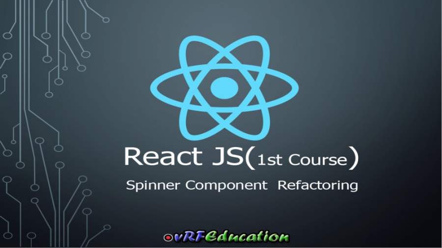آموزش ReactJS - ایجاد کامپوننت Spinner