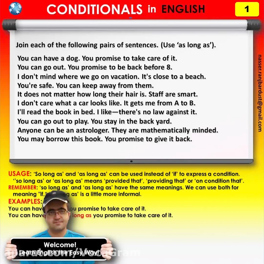 English Grammar, CONDITIONALS, as long as