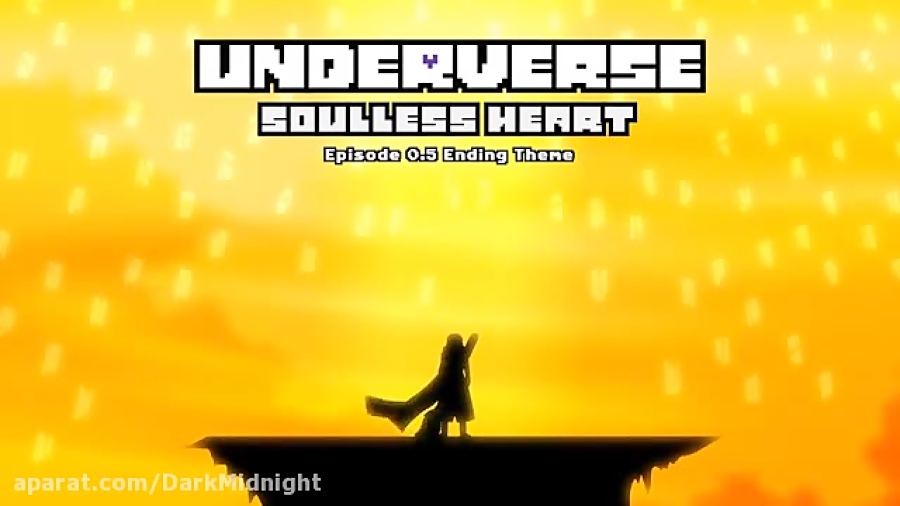 UNDERVERSE- Soulless Heart -Episode 0.5 Ending Theme