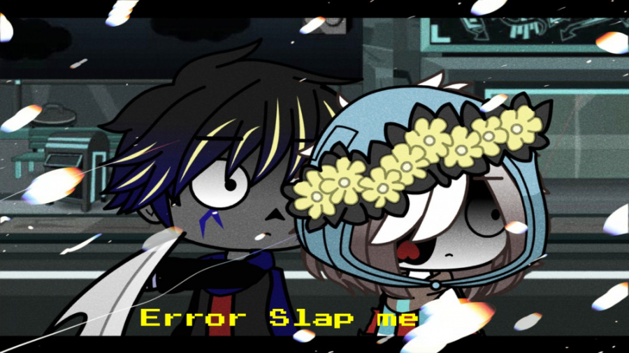 Error slap me meme Gacha clup