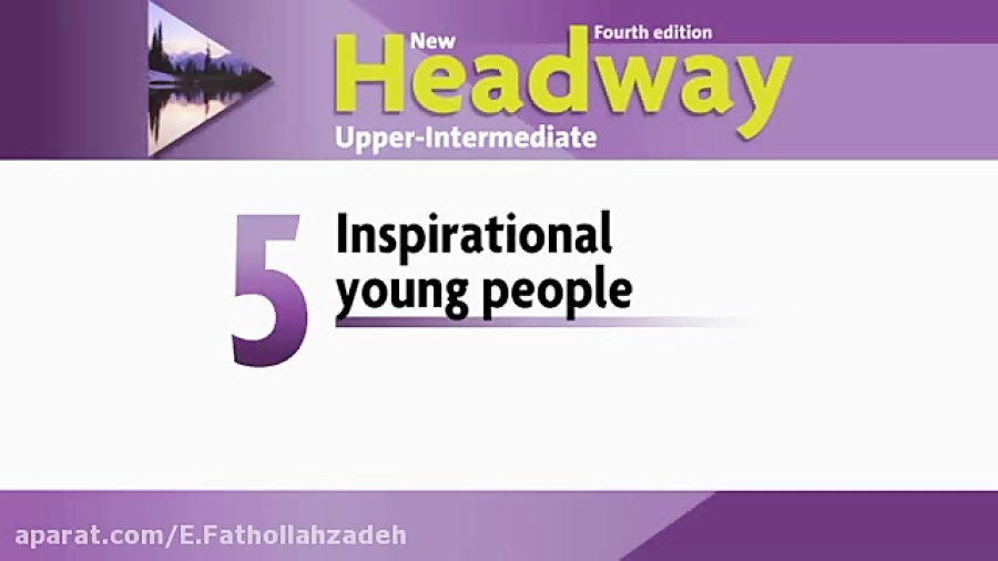 Upper Intermediate Unit 5 Video