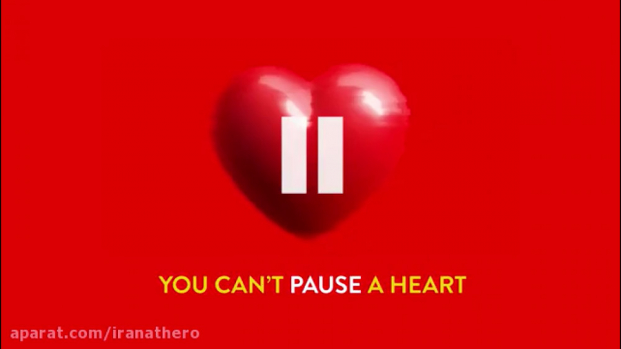 YOU CAN'T PAUSE A HEART - How to recognise heart attack symptoms