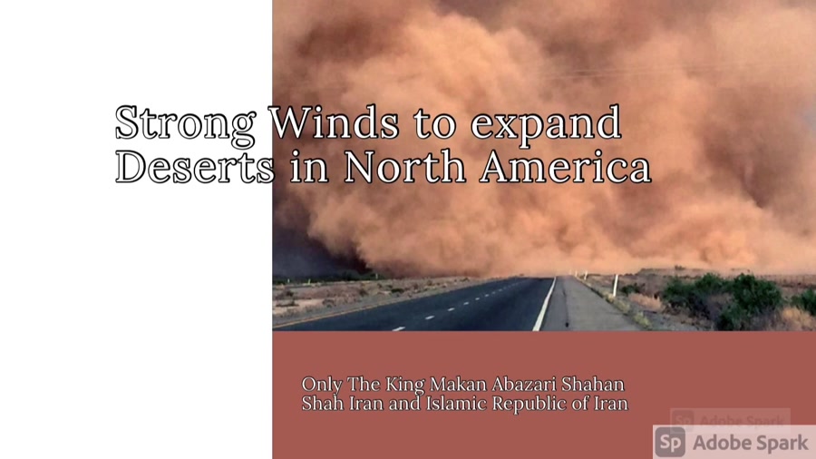 Winds to expand deserts in North America
