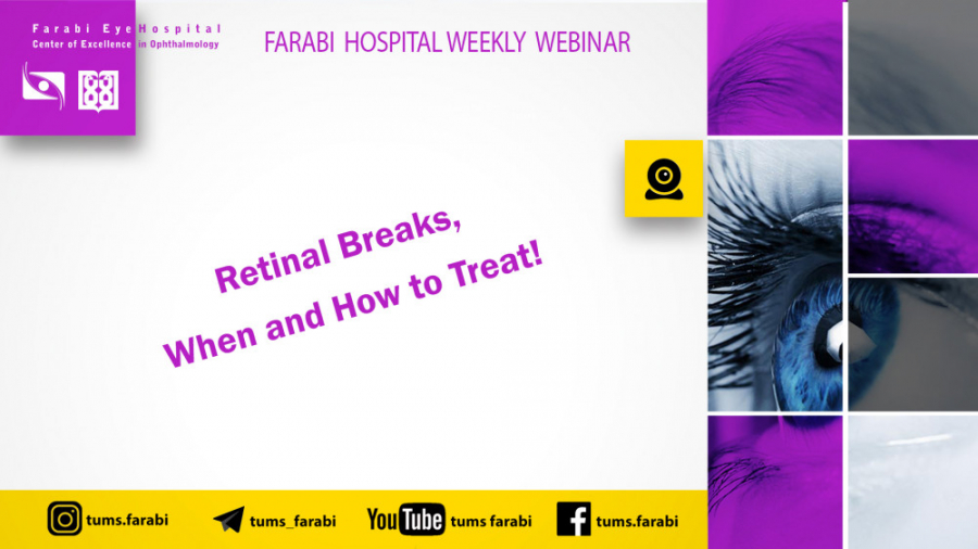 Retinal Breaks, When and How to Treat! - A.A.A Raji MD