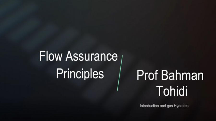 Flow Assurance Principles: Gas Hydrates