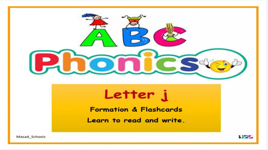 Phonics A to Z Video Clips 1 (Letter j formation and flashcards)
