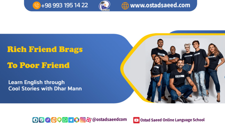 Rich Friend Brags To Poor Friend فخر فروشی دوست پولدار به دوست فقیر