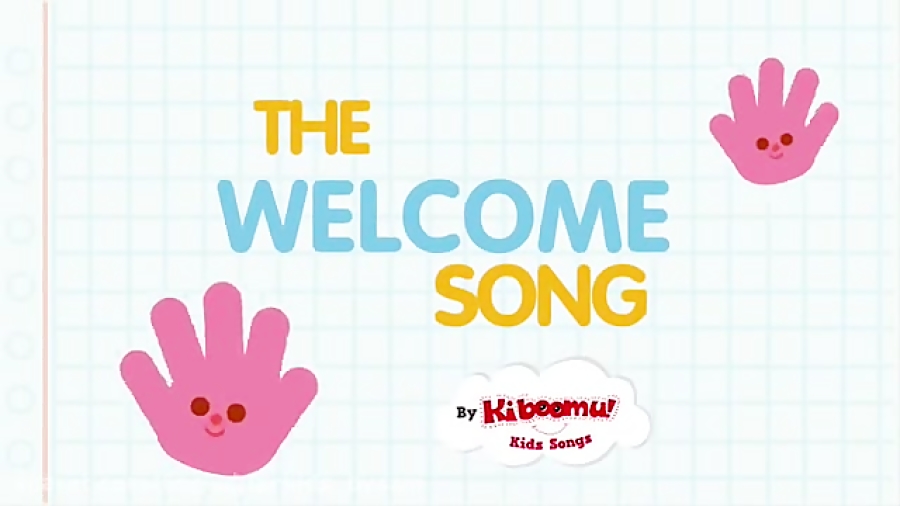 Welcome song for kids