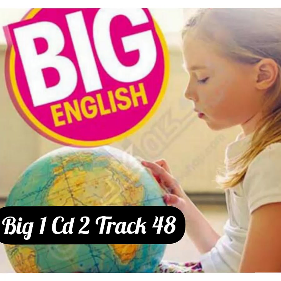 Big English 1 CD 2 Track 48