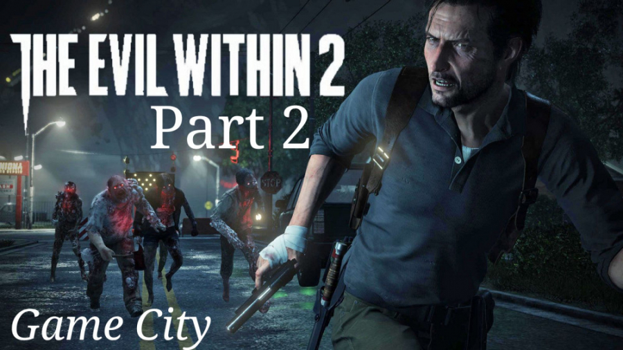 The Evil Within2 Part 2