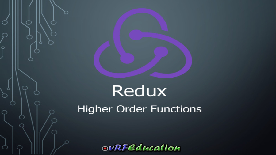 آموزش Redux - توابع Higher Order