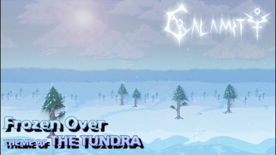 Unofficial Calamity Mod Music - "Frozen Over" - Theme of the Tundra