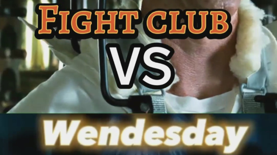 Fight club Vs Wednesday |فایت کلاب در برابر وندزدی