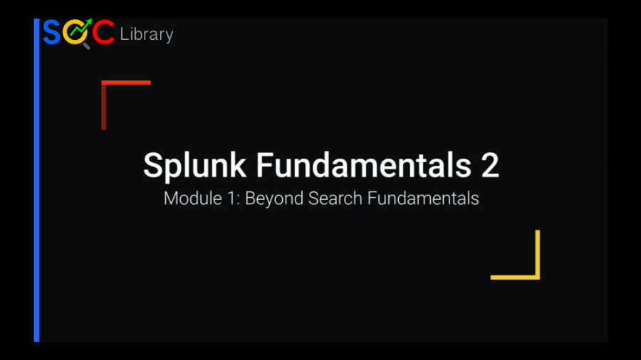 دوره آموزشی اسپلانک Splunk Fundamental 2 - ماژول یک