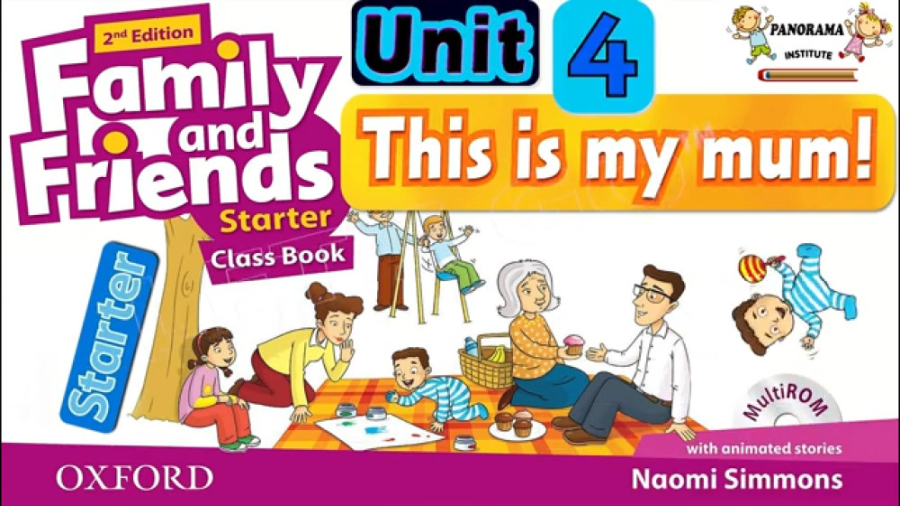 Family and Friends Starter UNIT 4