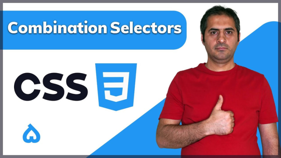 آموزش CSS | Combination Selectors | قسمت پنجم