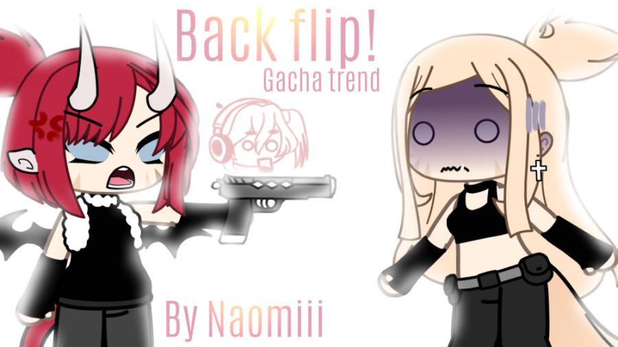 Back flip! | Gacha trend | gacha life | Naomiii