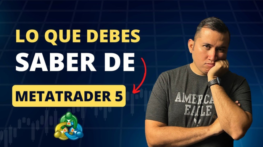 Antes de usar MetaTrader 5 debes saber esto _ Metatrader para principiantes