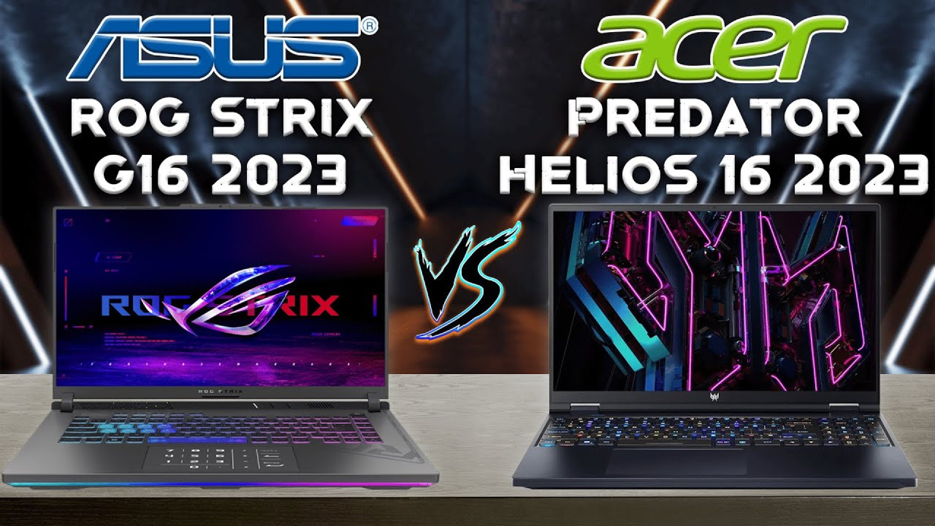مقایسه لپتاپ ASUS ROG Strix G16 با Acer PREDATOR Helios 16