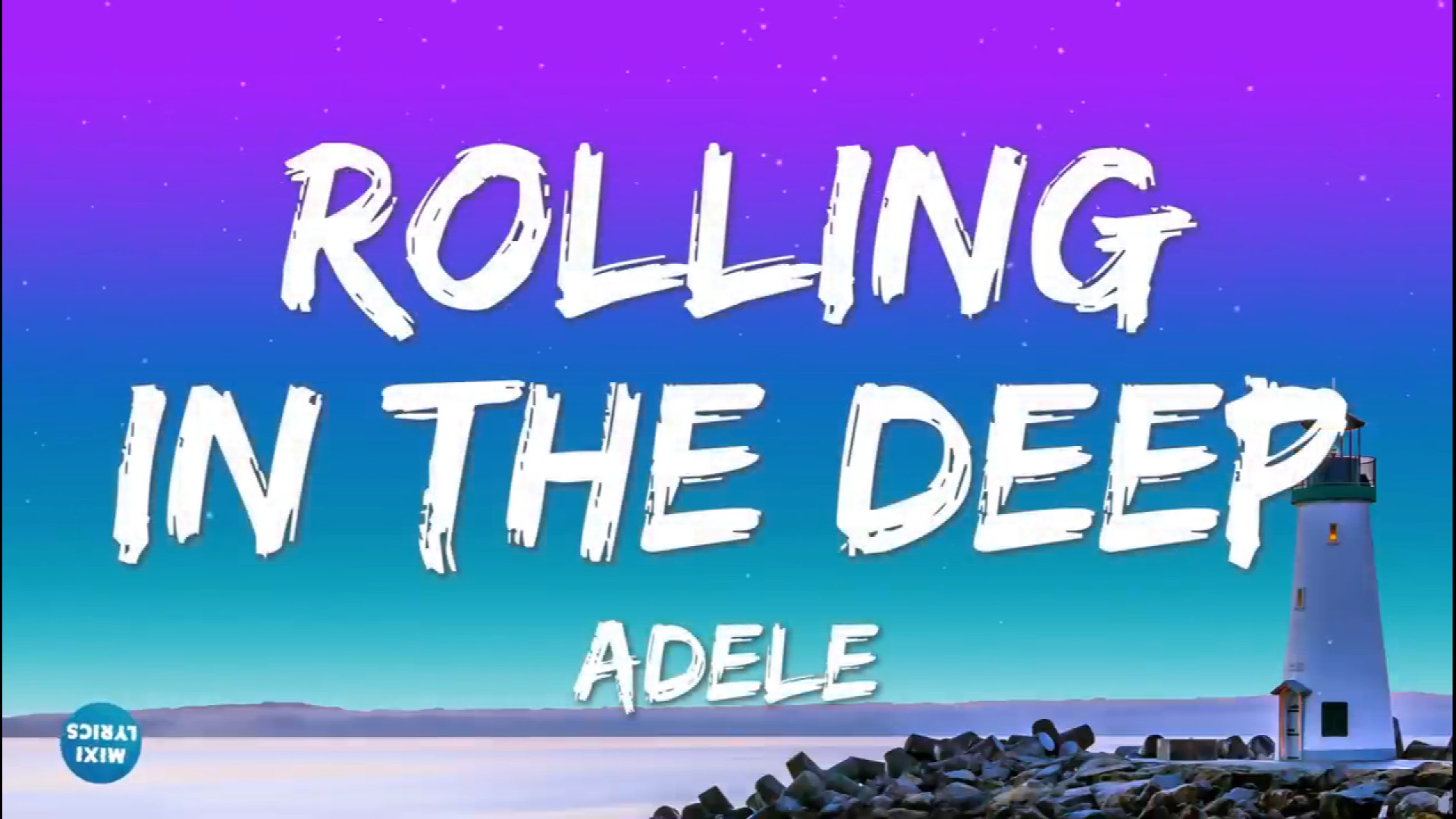 Rolling in the deep- Song with lyrics- Music