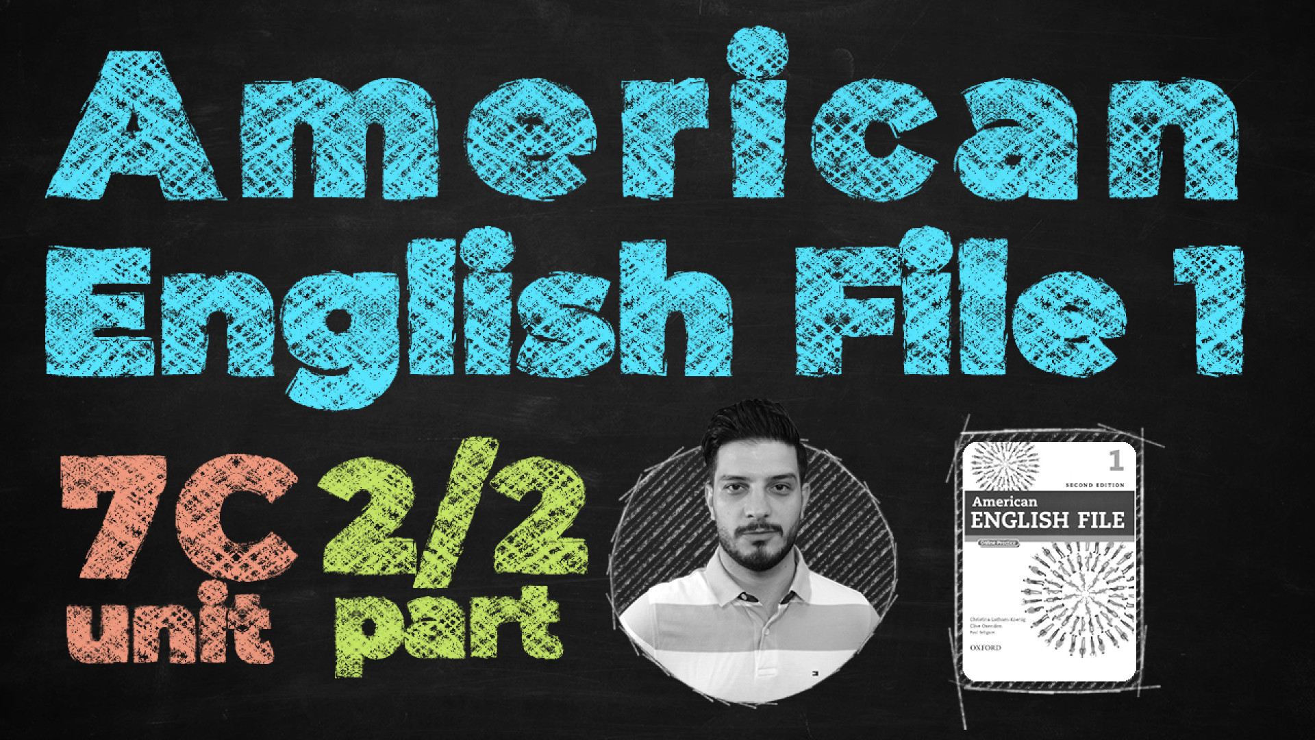 آموزش کامل و رایگان AEF 1_unit 7C part 2