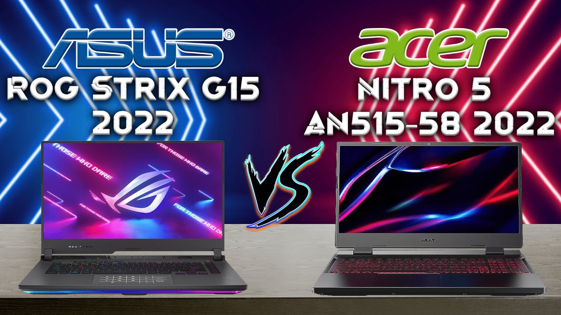 مقایسه لپتاپ های Asus Rog Strix g15 و Acer Nitro 5