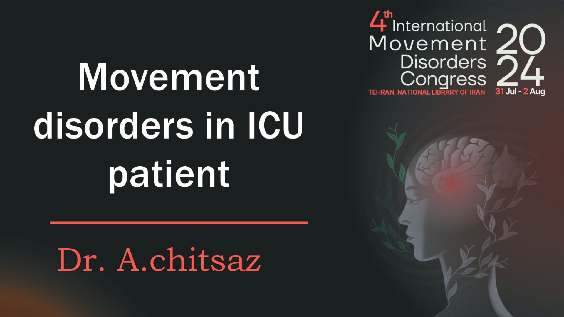 Dr. A.chitsaz / Movement disorders in ICU patient
