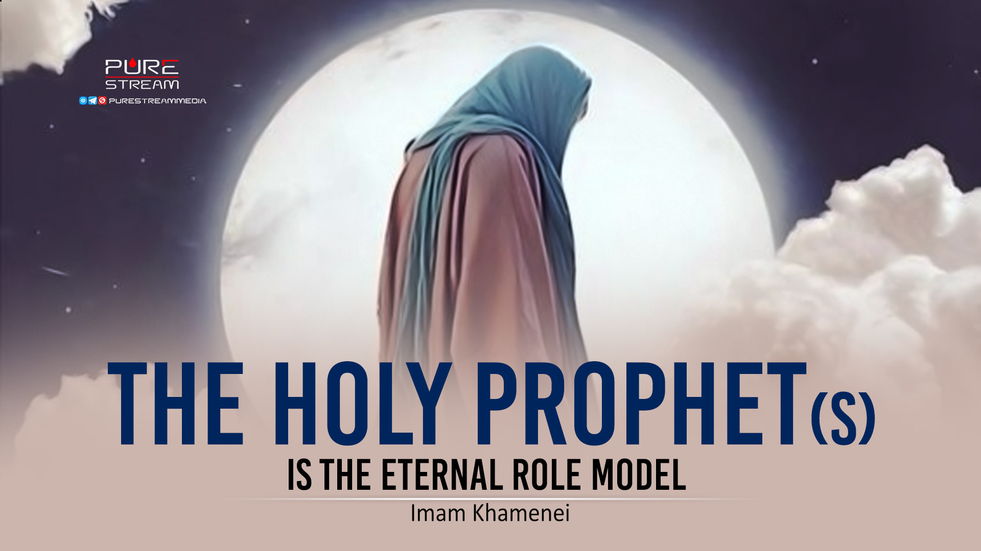 The Holy Prophet (S) Is The Eternal Role Model | Imam Khamenei