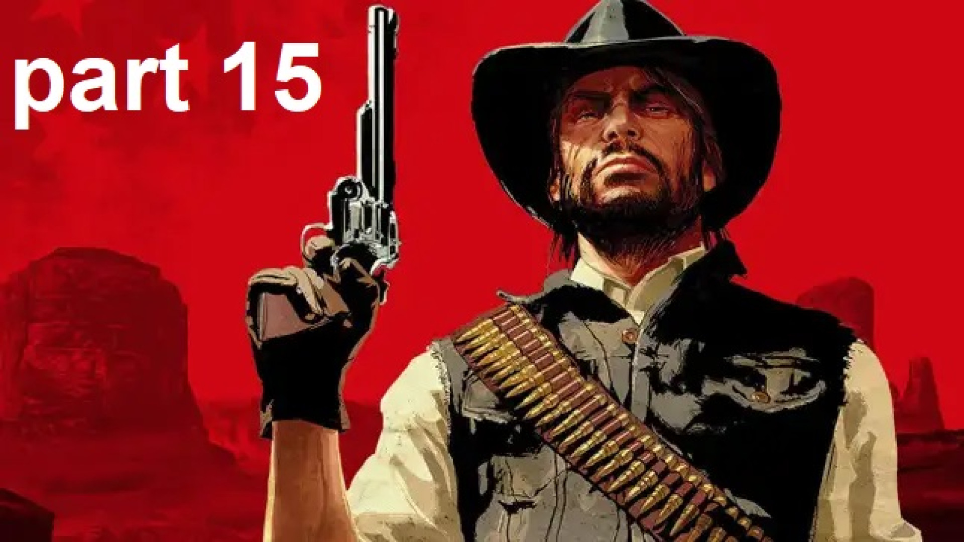 Red Dead Redemption Part 15 واکترو رد دد ردمپشن پارت پانزدهم