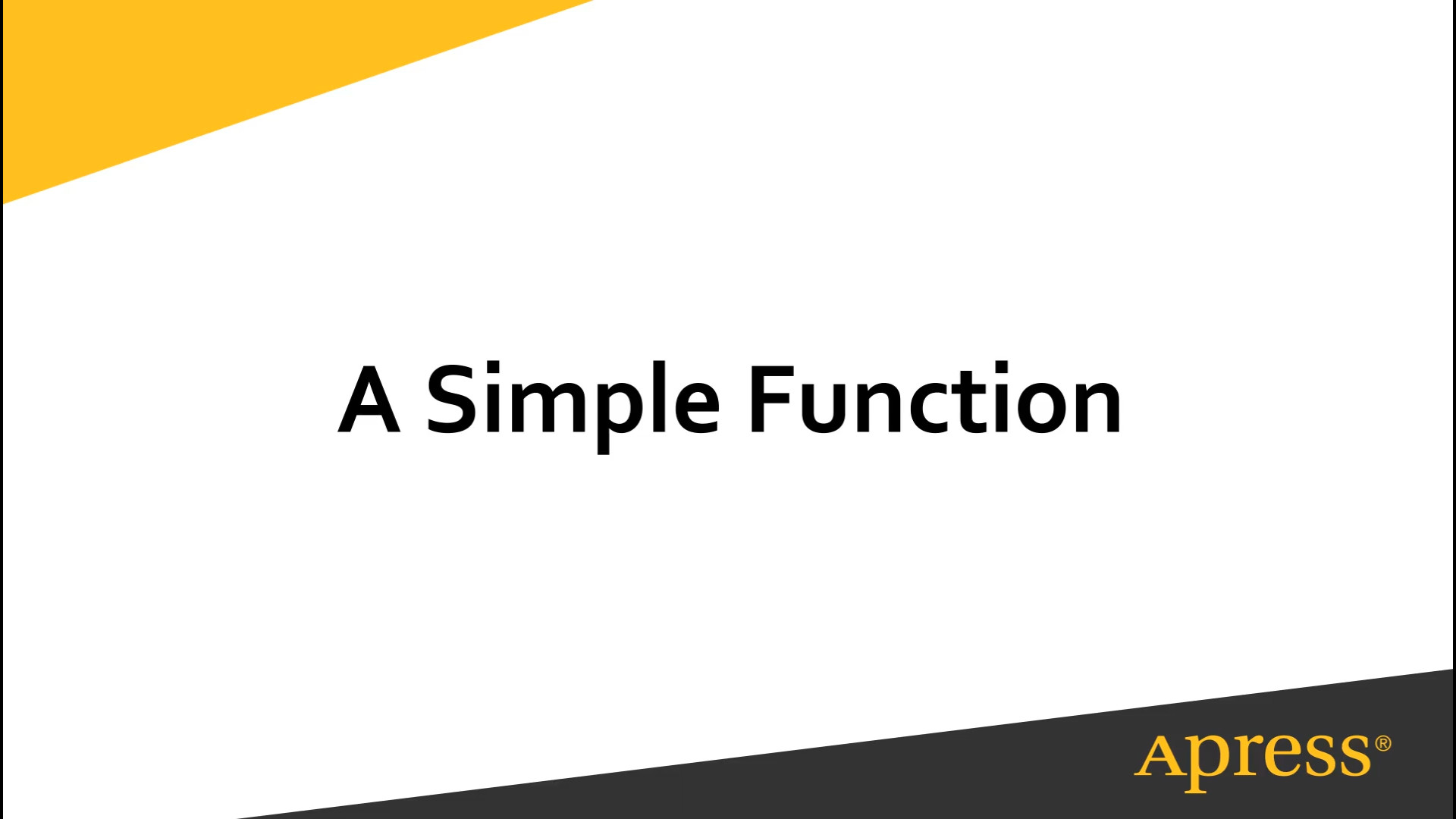 4 A Simple Function _ Python Functions Deep Dive Part 1