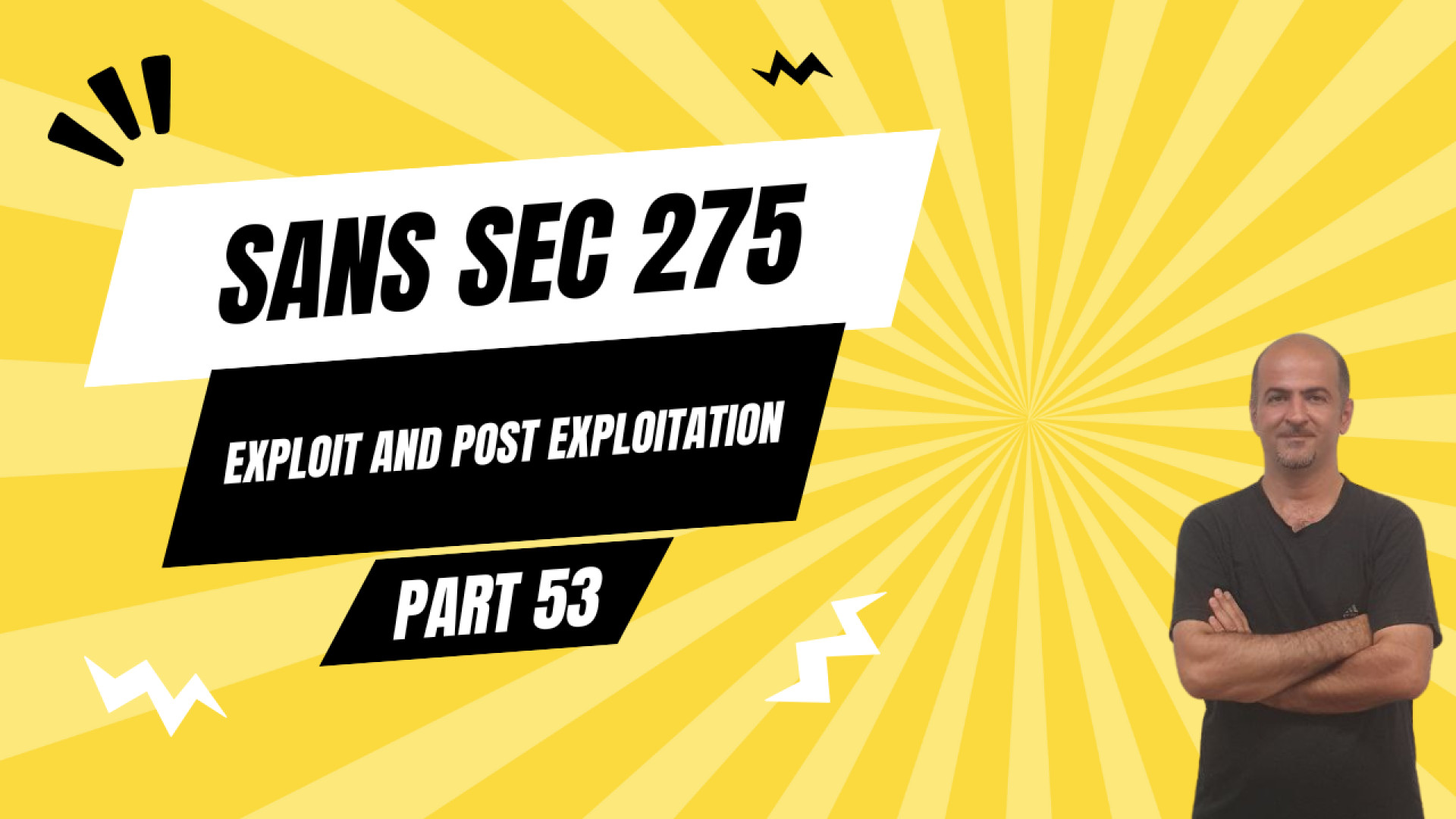 آموزش رایگان دوره SANS 275 - قسمت ۵۳: Exploit و Post Exploitation