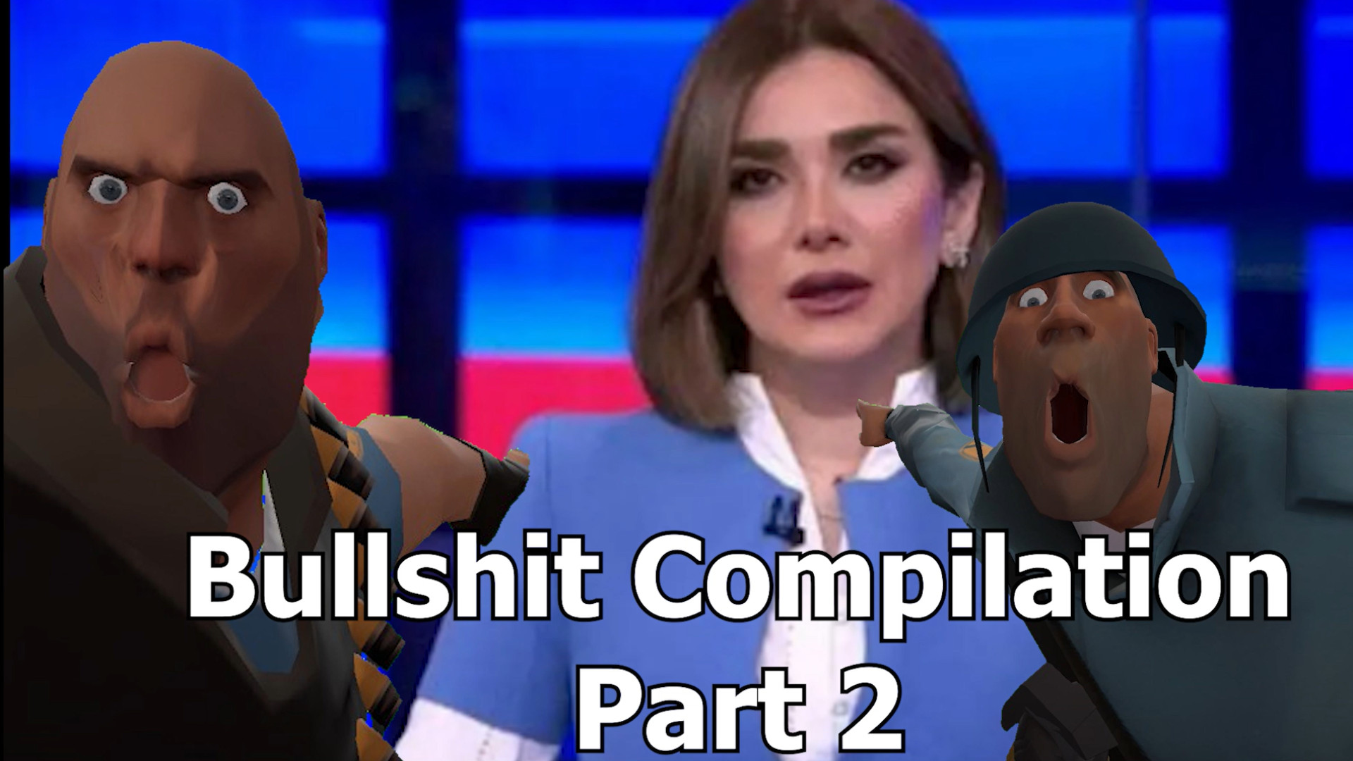 Bullshit Compilation Part2