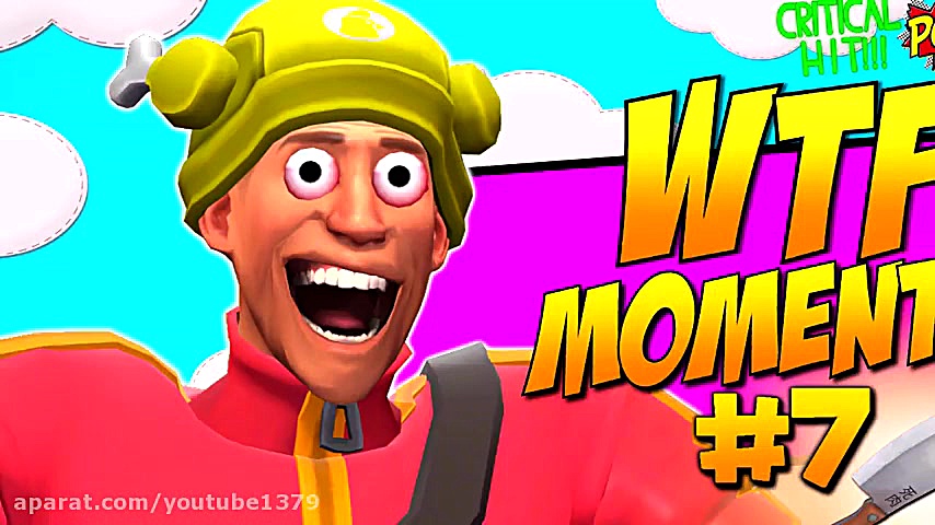 TF2: WTF Moments #7 [Compilation]